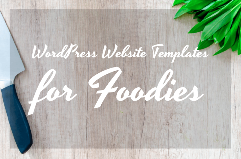 WordPress Website Templates for Foodies » WP Dev Shed